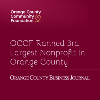 OCCF Ranks 3rd in OCBJ 2023 Nonprofits List - Orange County Community ...